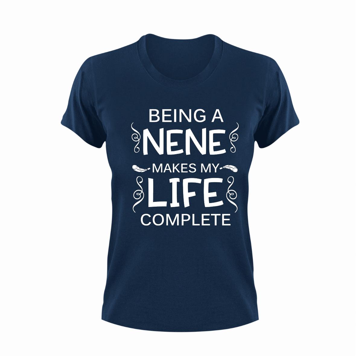 Being a nene makes my life complete T-Shirt – www.T-Shirt.co.za