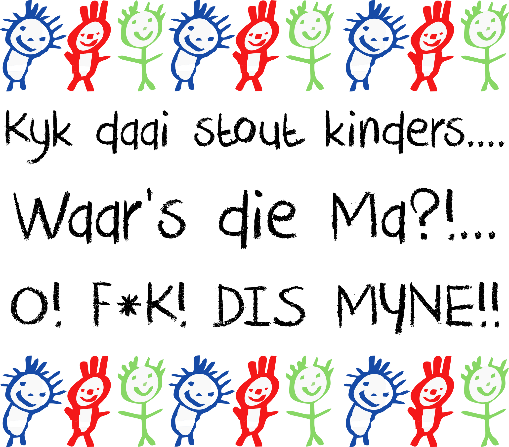 Kyk Daai Stoute Kinders Afrikaans T-Shirt – www.T-Shirt.co.za